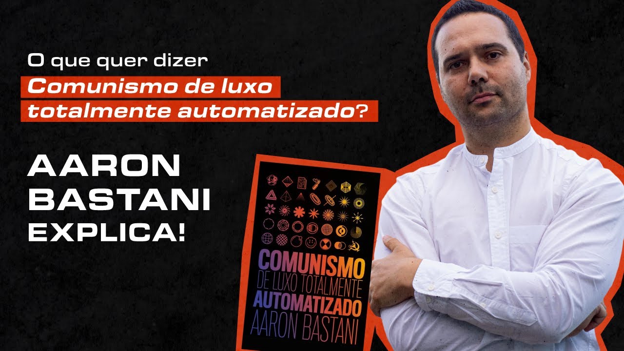 A utopia pós-capitalista do Comunismo de Luxo Totalmente Automatizado! - YouTube
