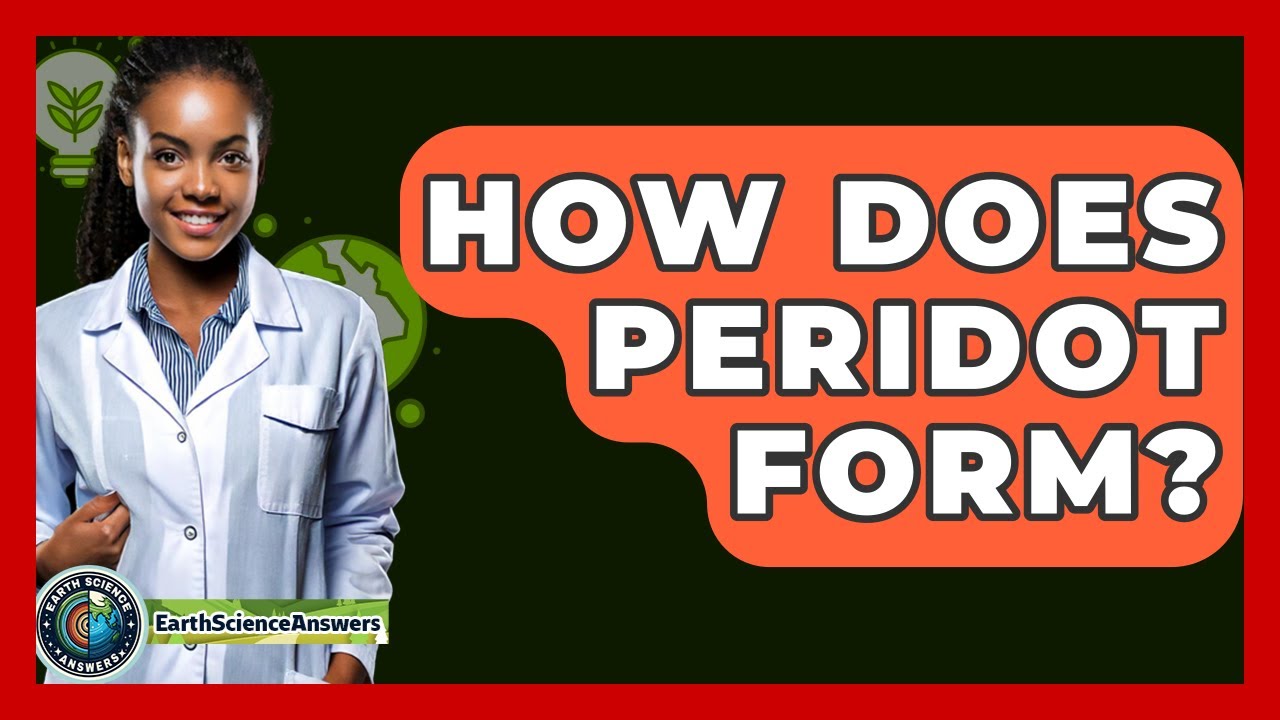 How Does Peridot Form? - Earth Science Answers - YouTube