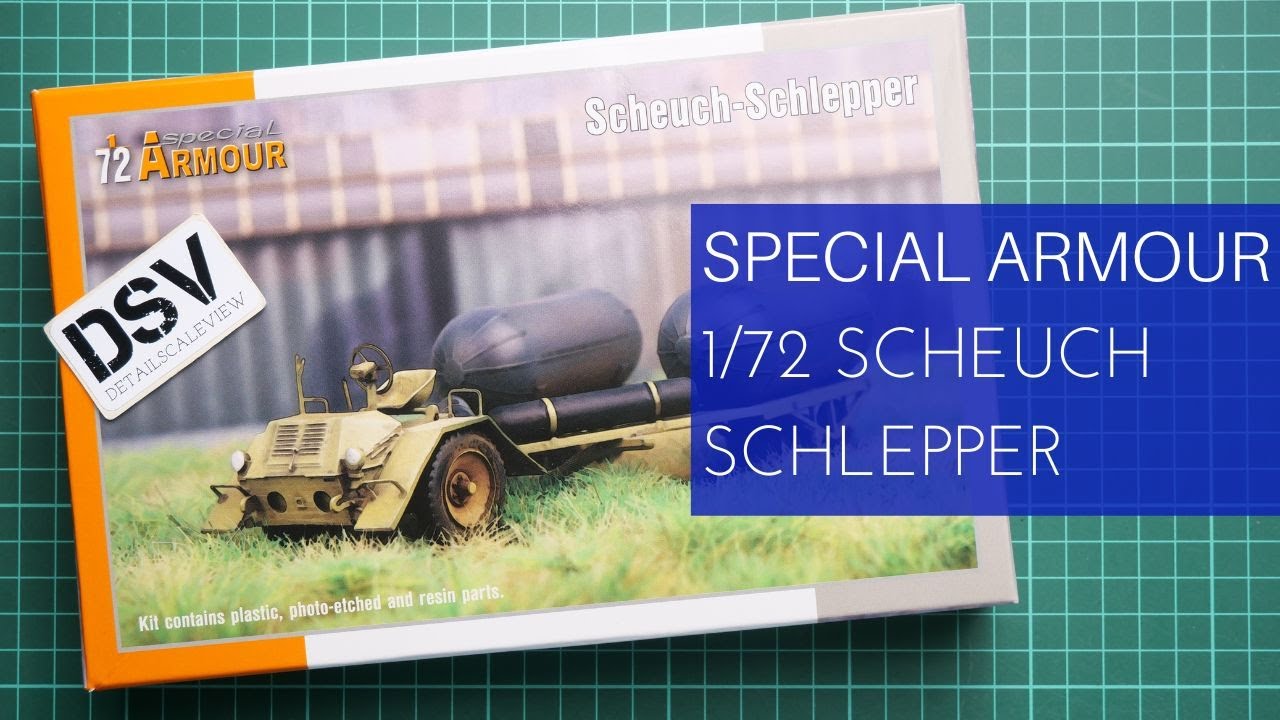 Special Armour 1/72 Scheuch Schlepper (SA72017) Review - YouTube