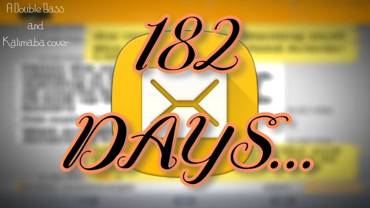 182 Days － - YouTube