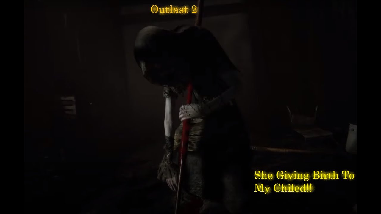 Outlast 2: Secret Reveal And I Found My Wife And Baby Is Born: Part 8 ...