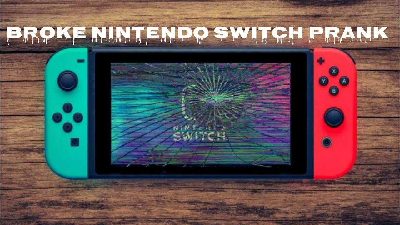First prank,The nintendo switch prank - YouTube