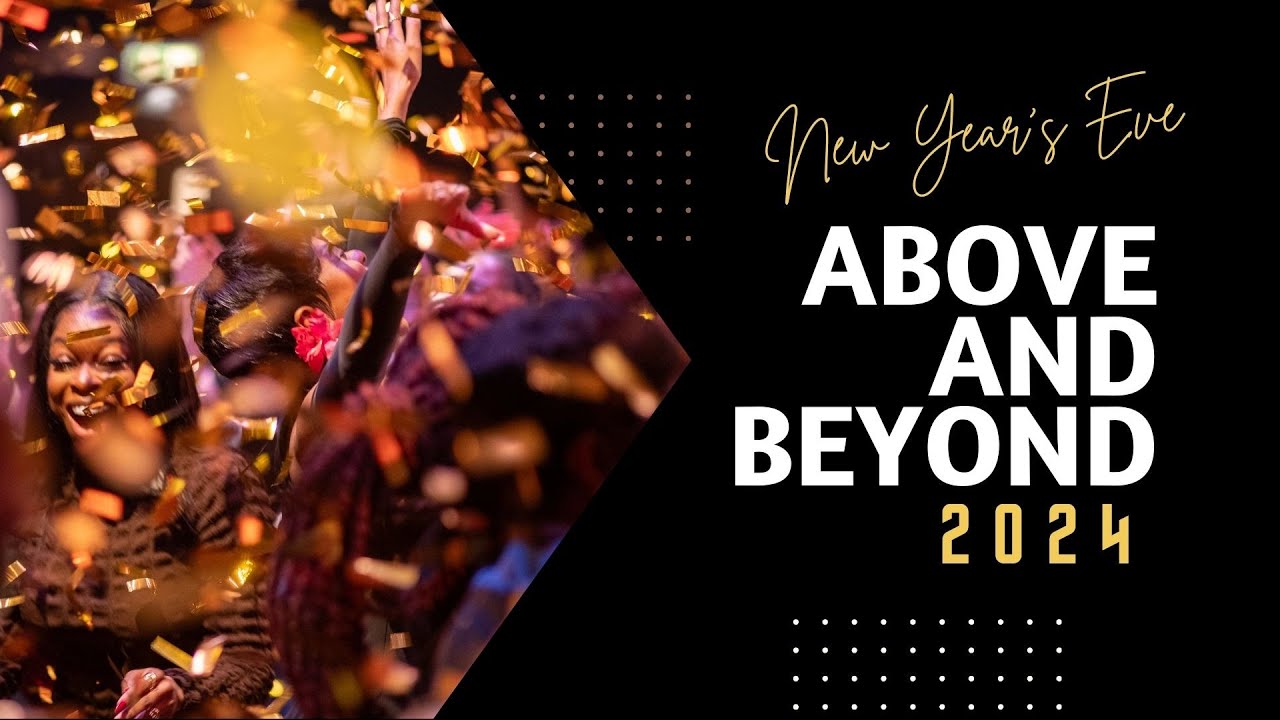 Above and Beyond - Crossover Service 2024 into 2025 - Jon Featherstone ...