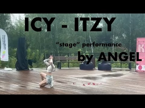 ICY - ITZY ️ | dance performance by ANGEL 16.08.24 - YouTube