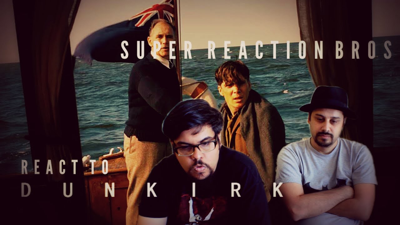 SUPER REACTION BROS REACT & REVIEW Dunkirk Official Trailer 2!!!! - YouTube