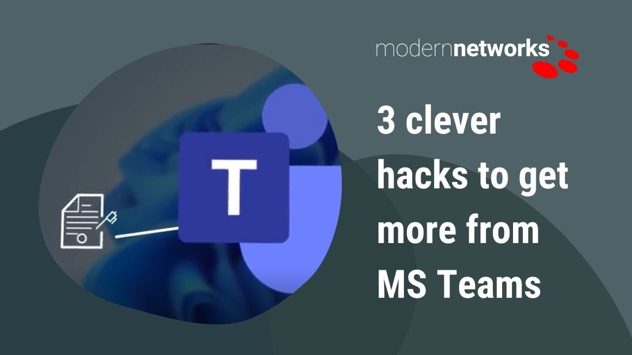 3 clever hacks to get more from MS Teams - YouTube