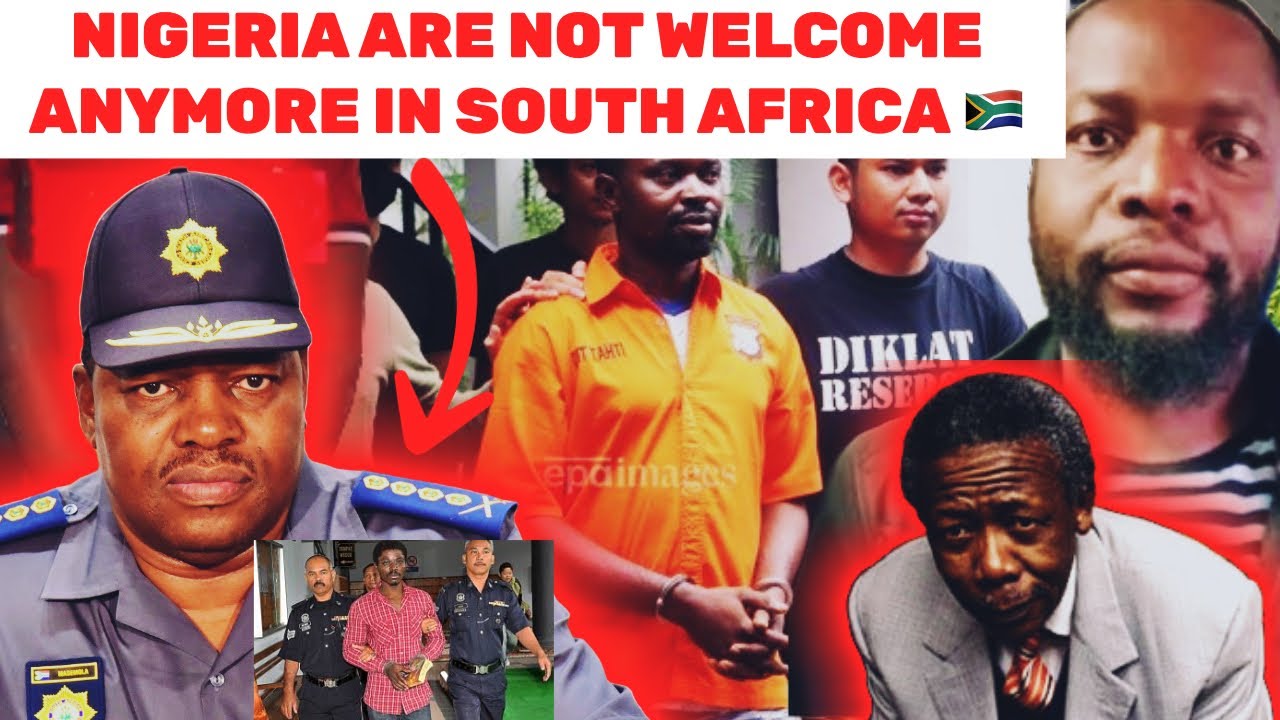 Nigeria are not welcome anymore in South Africa 🇿🇦 - YouTube