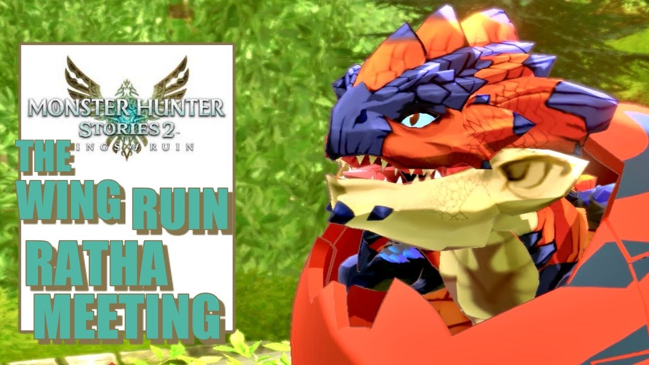 Ratha Wing of Ruin Meeting - Monster Hunter Stories 2 - YouTube