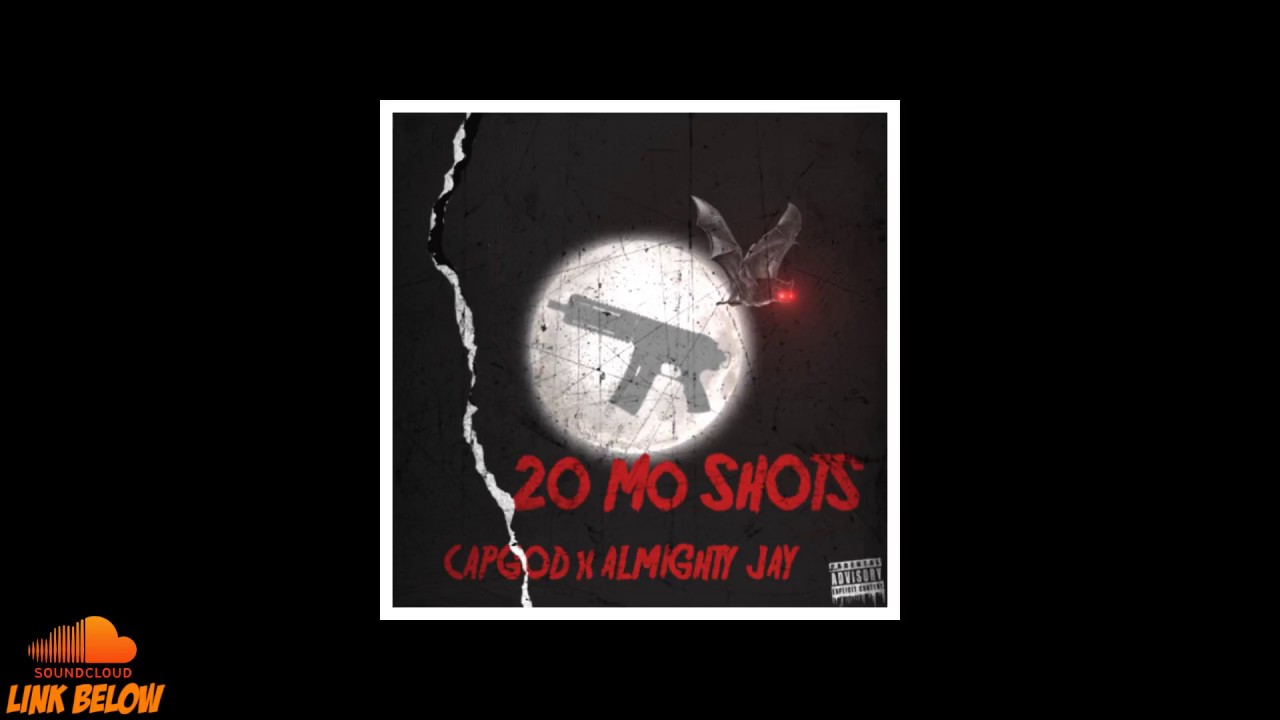 CapGod - 20 MO SHOTS ft. YBN Almighty Jay (Audio) - YouTube