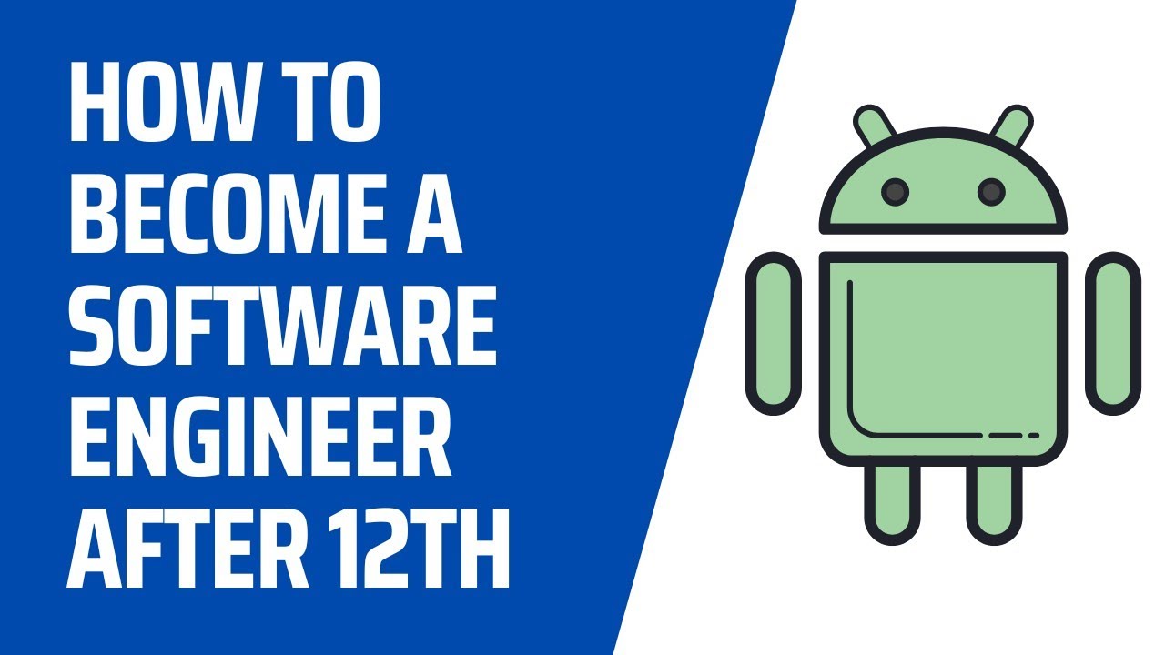 How to Become a Software Engineer in India After 12th? Software Engineer Kaise Bane? - YouTube