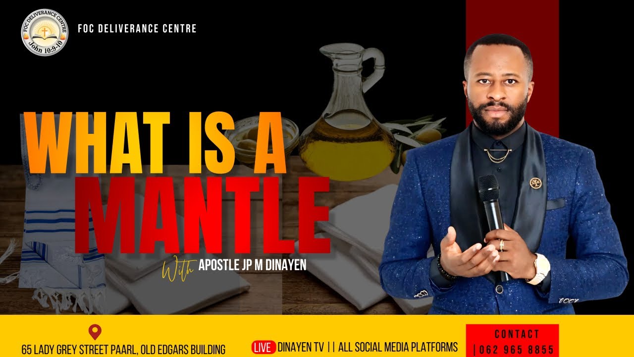 EXPLAINED: What Is A Prophetic Mantle || APOSTLE JP M DINAYEN|| - YouTube