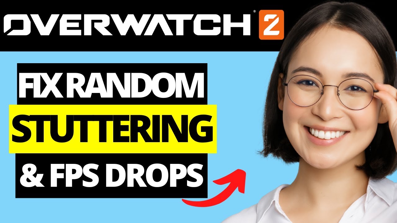 How To Fix Random Stuttering & FPS Drops in Overwatch 2 - YouTube