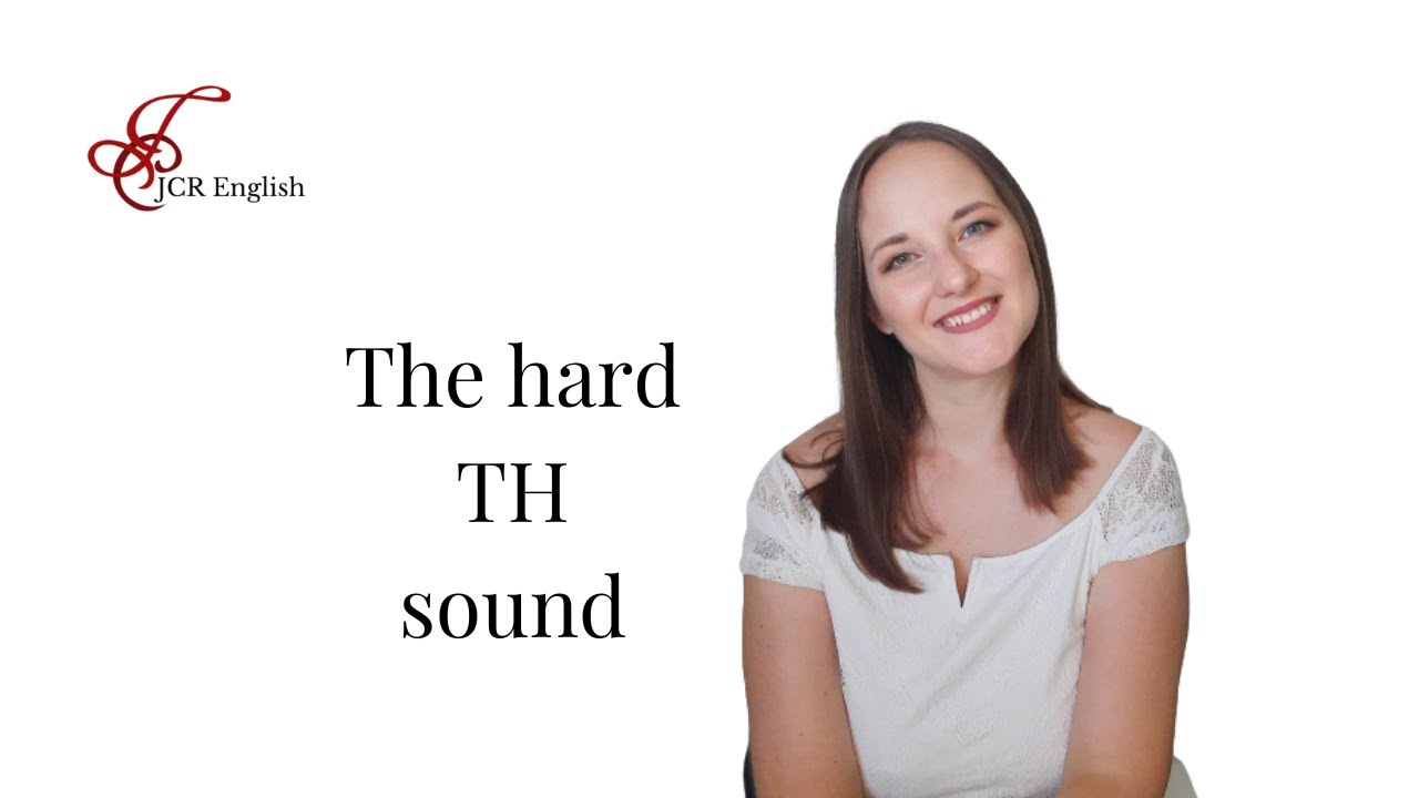 The hard TH sound/pronunciation/English lesson/JCR English - YouTube