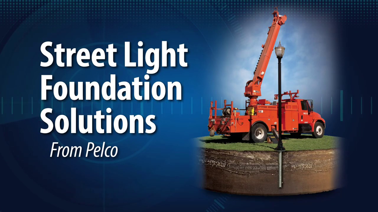 Pelco Products Street Light Foundation Solutions - YouTube