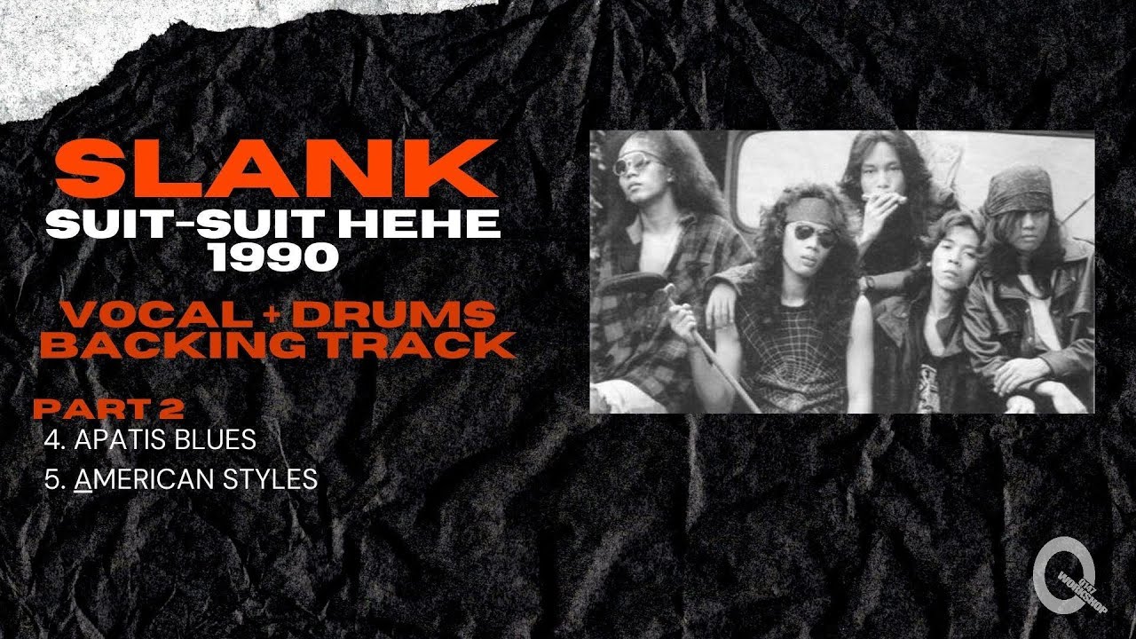 Slank - Album 1 Part 2 Backing Track Vocal + Drums - YouTube