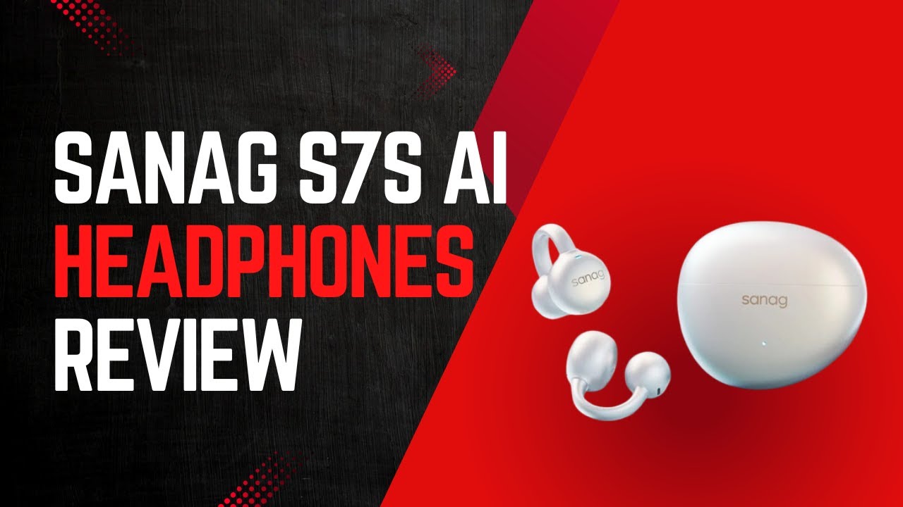 Sanag S7S AI Headphones – Open-Ear, Smart & Comfy! - YouTube