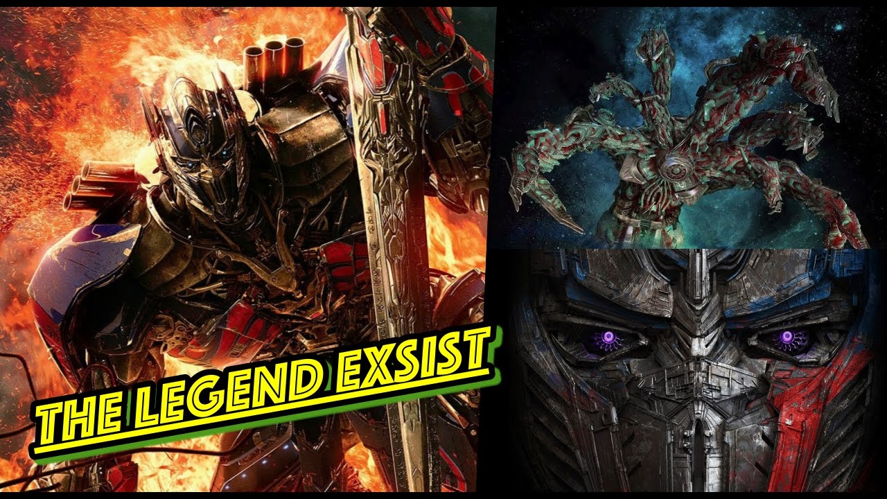 The Last Knight of Cybertron: The Legend Exists. Optimus Prime The ...