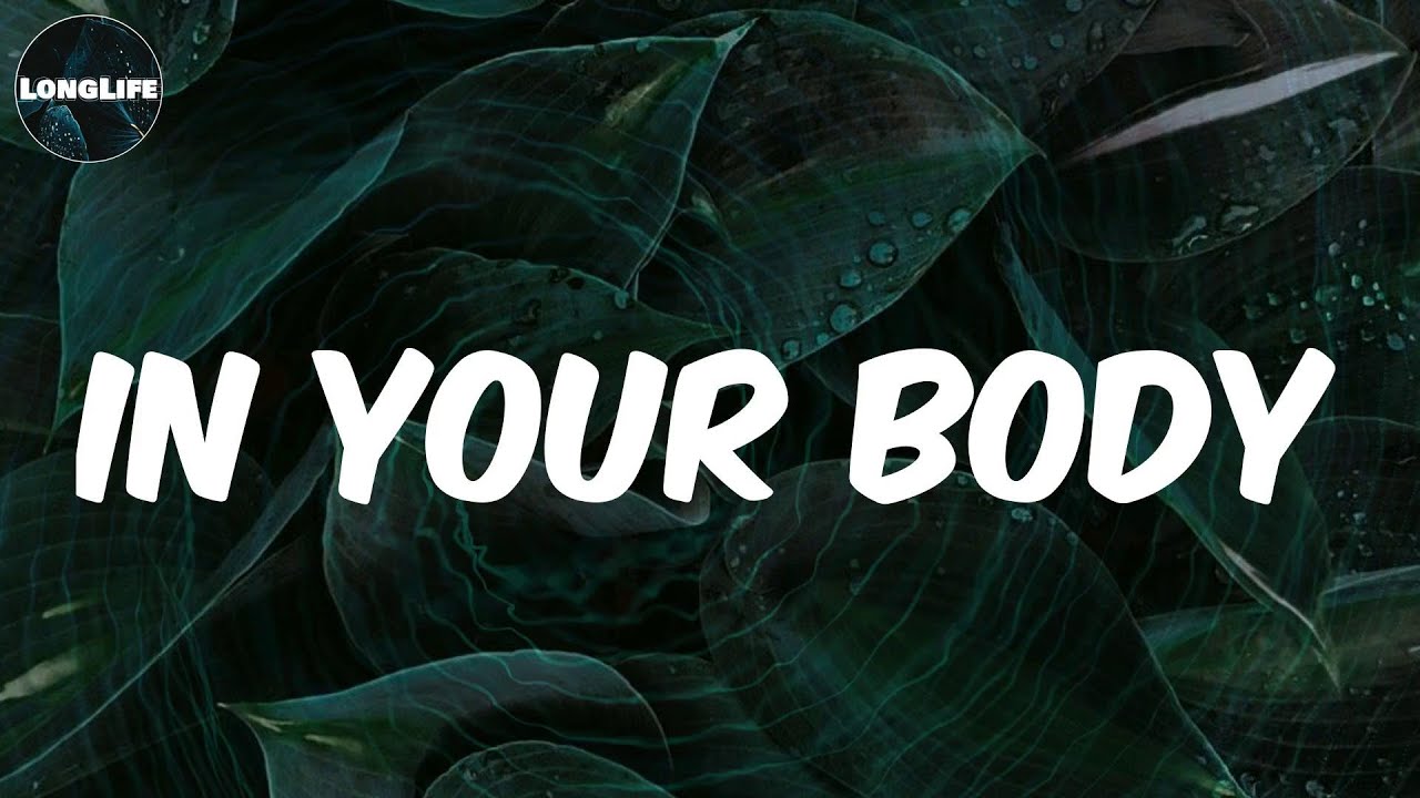¿Téo? - (Lyrics) In Your Body - YouTube