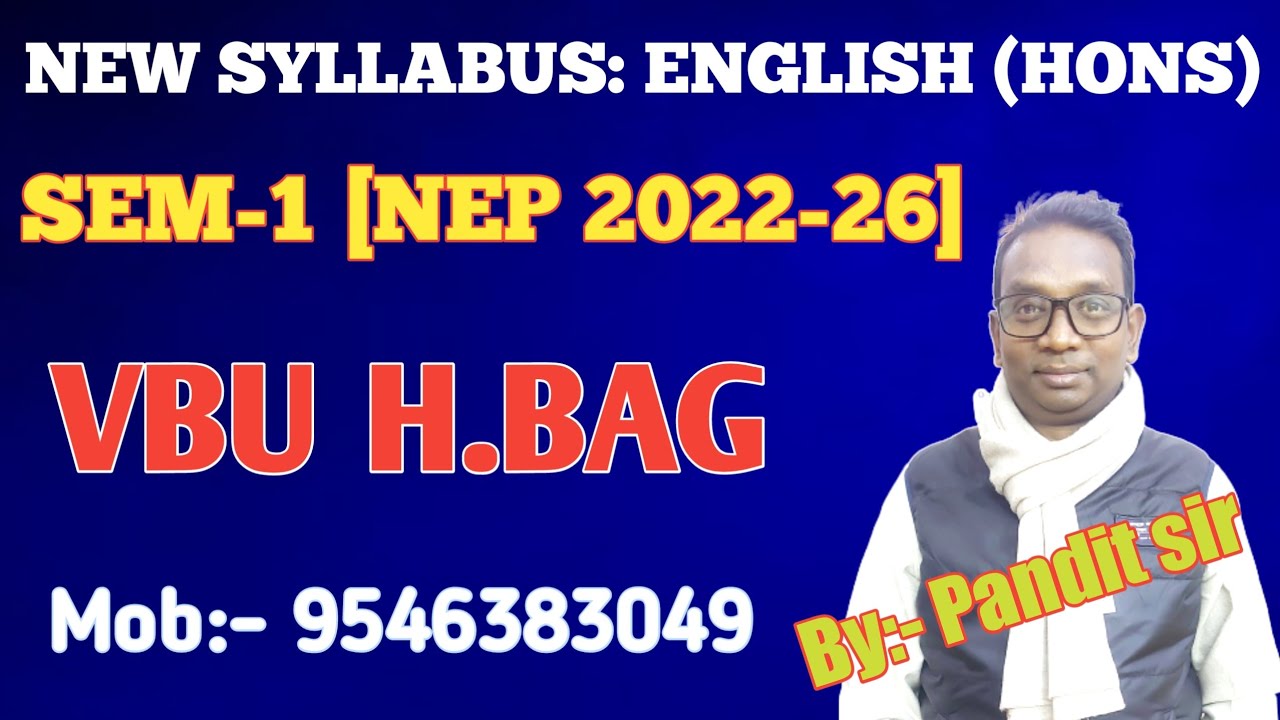 NEW SYLLABUS SEM-1 || ENGLISH HONOURS [NEP 2022-26] VBU H.BAG BY ...