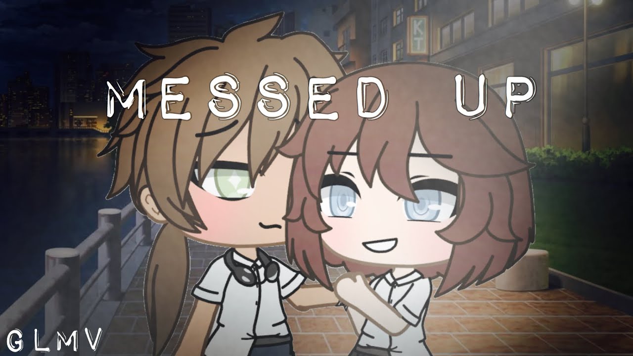 Messed Up || Glmv || Part 3 of "Tears of an Angel" || Finale - YouTube