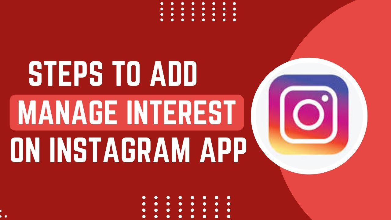 How to Add Manage Interests On Instagram ! - YouTube