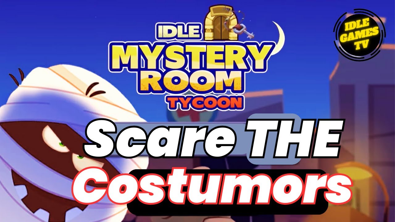 Get Tips On How To Be A Successful Idle Mystery Room Tycoon In This ...