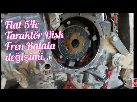 Fıat 54C Traktör Tamiri  / Yağ Banyolu Disk Fren Balatası değişimi