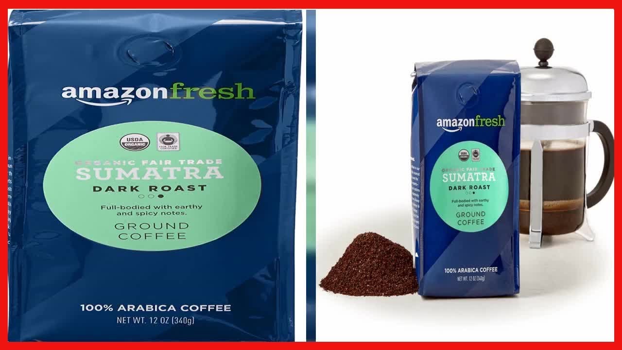 AmazonFresh Organic Fair Trade Sumatra Ground Coffee, Dark Roast, 12 ...