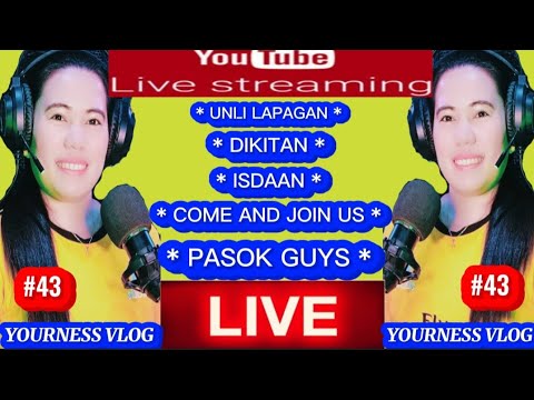 #36 WELCOME MY LIVE STREAMING / COME AND JOIN US / YOURNESS VLOG - YouTube