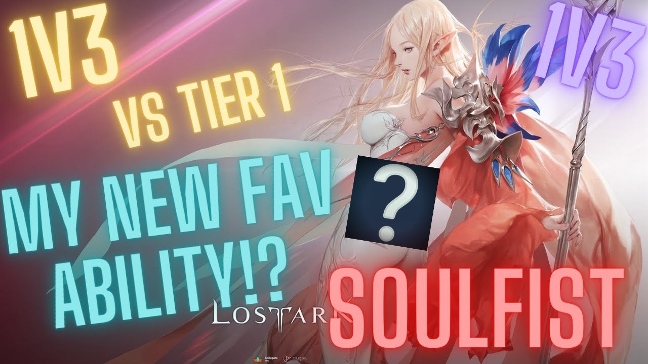 UNDERATED ABILITY!?! TIER 1 Soul Fist Pvp Highlights Lost Ark - YouTube