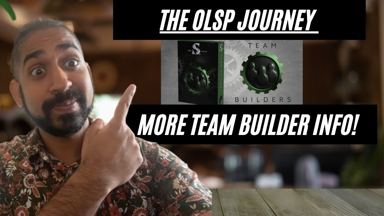 3 Ways How Team Builders Can Help YOU in OLSP System? - YouTube
