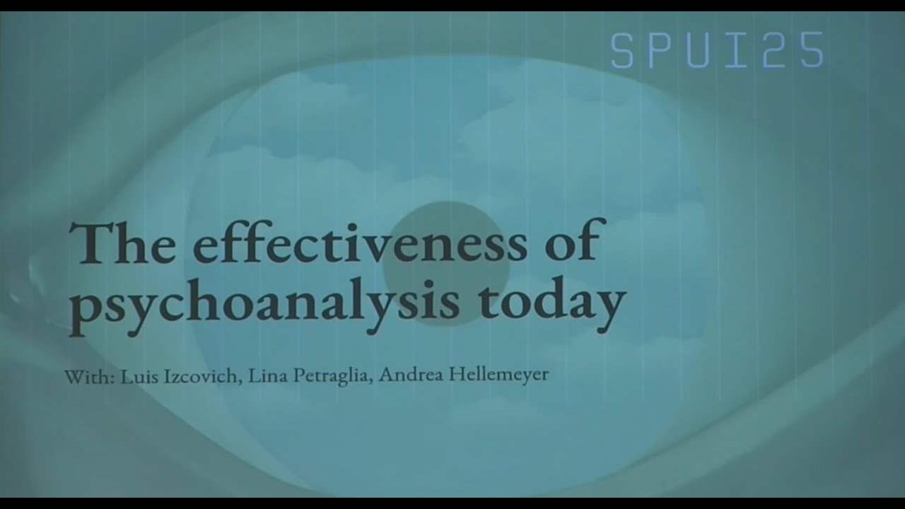 The effectiveness of psychoanalysis today - YouTube