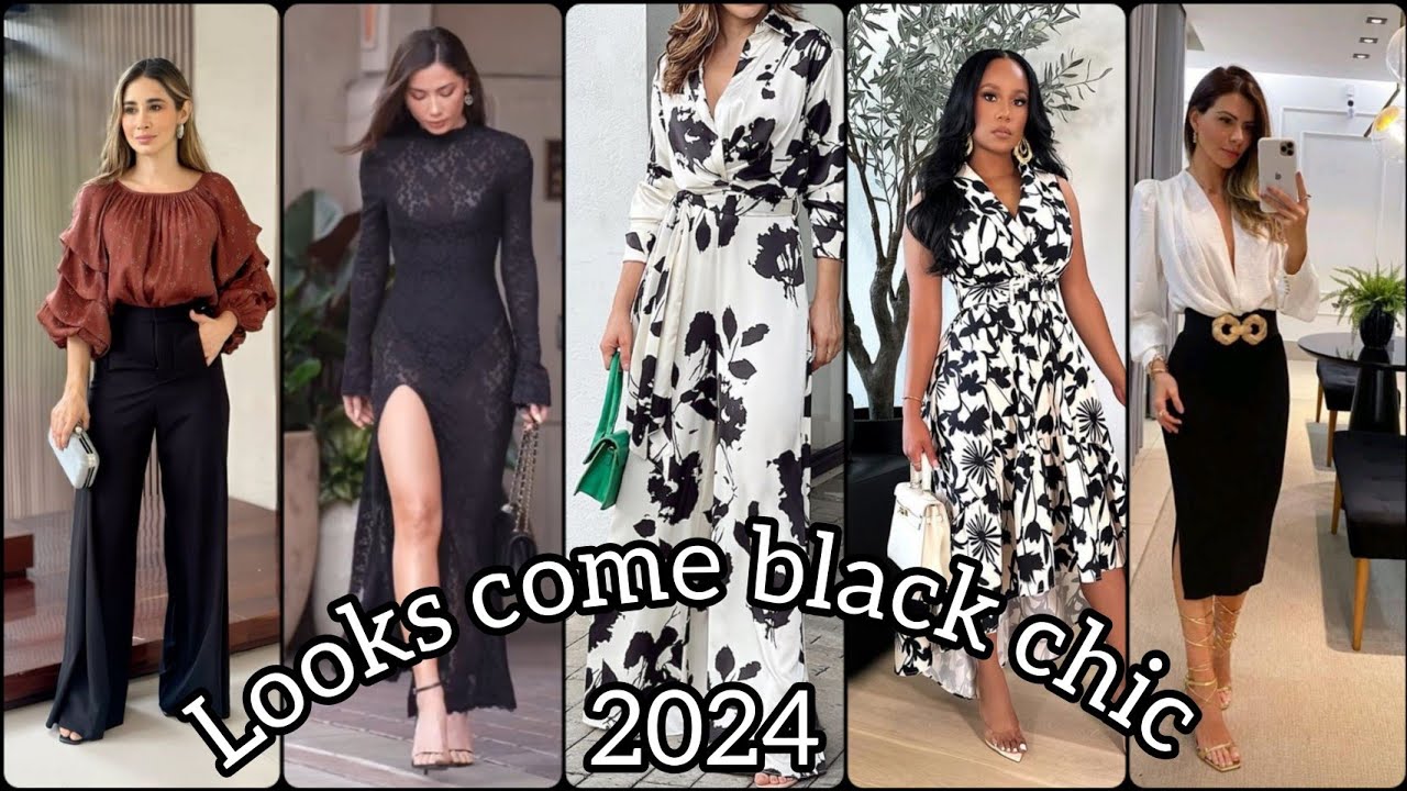 looks come black chic 2024//new dress 2024//black dress 2024//Moda 2024 - YouTube