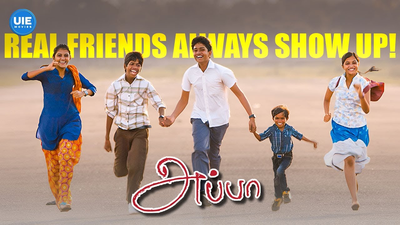 Appa Movie Scenes | True friends show up when you need them most ...