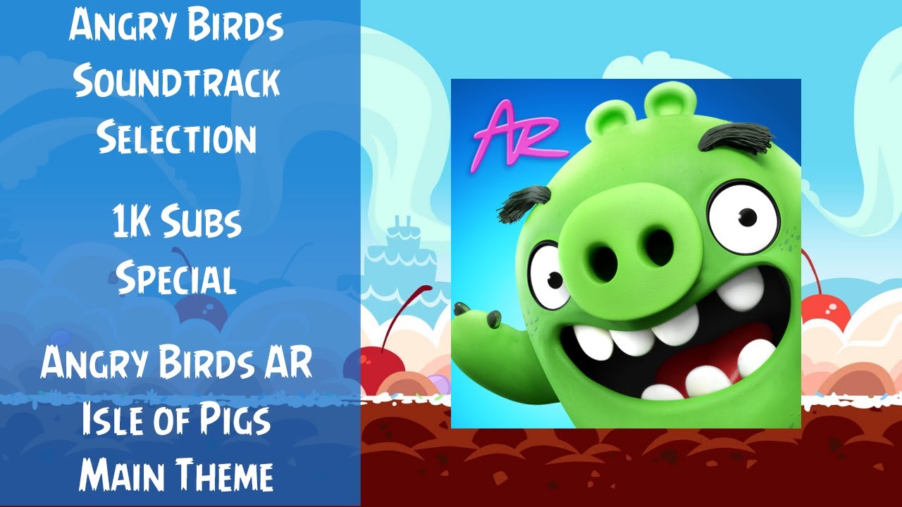 Angry Birds Soundtrack Selection | Angry Birds VR: Isle of Pigs | Main ...