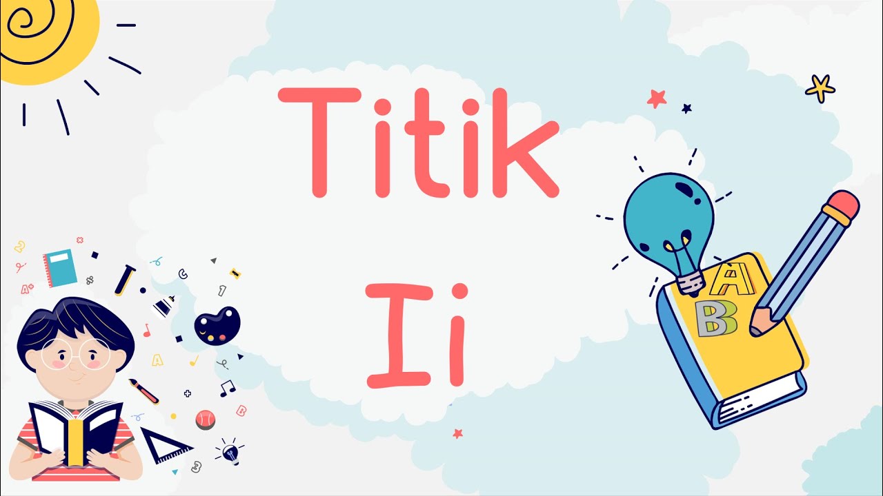 Ang Titik Ii | Pagsulat at Pag-aaral sa tunog ng Titik Ii | Mga ...