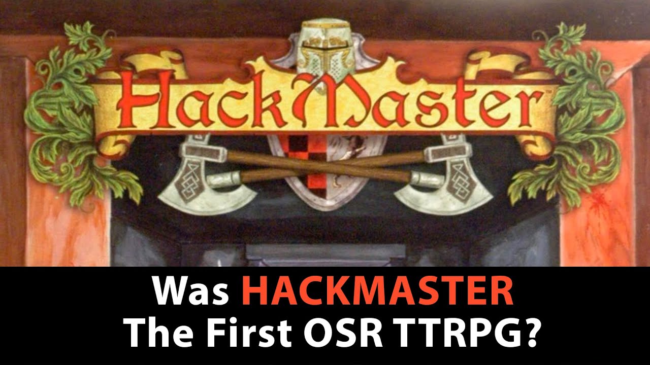 Was Hackmaster The First OSR Roleplaying Game? - YouTube