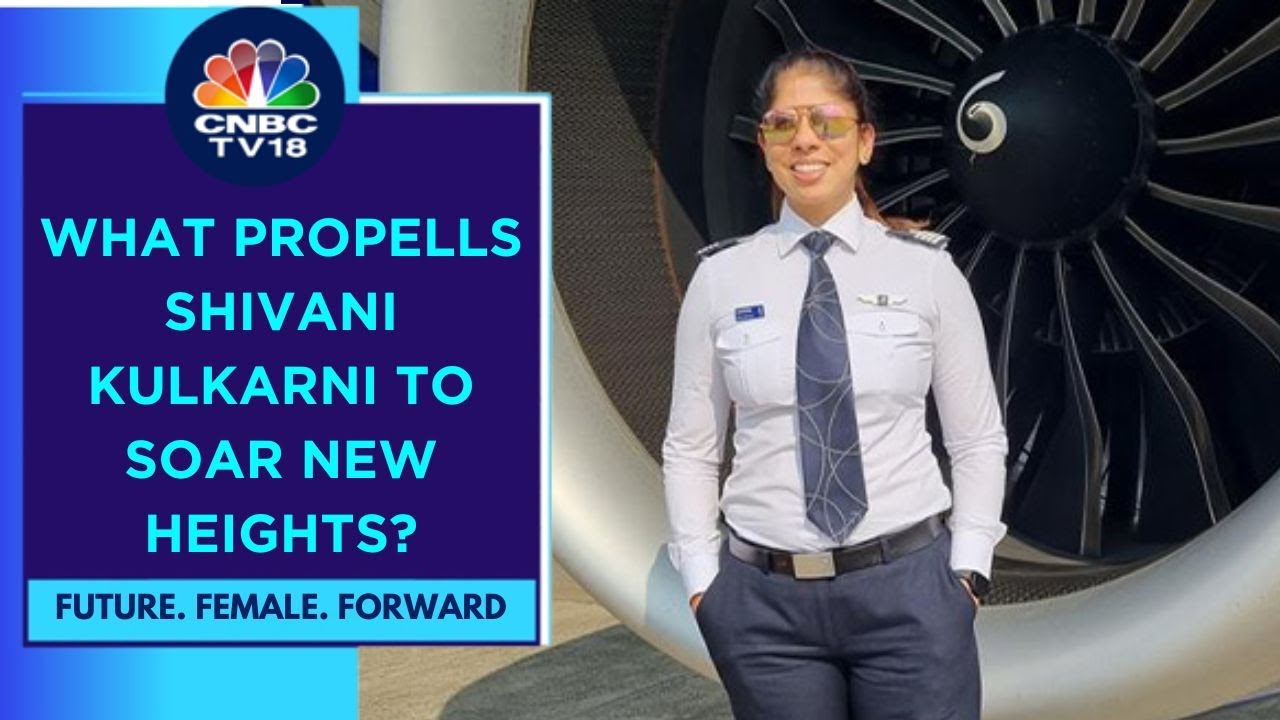 Future Female Forward | Ex-IAF Pilot Shivani Kulkarni Speaks On Her ...