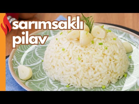 Sarımsaklı Pilav Tarifi | Nasıl Yapılır?