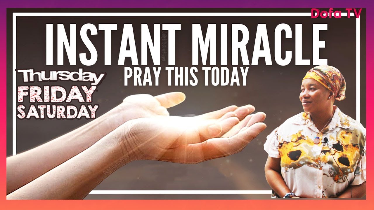 Spiritual Prayer Empowerment For Thursday, Friday & Saturday. Best Time ...