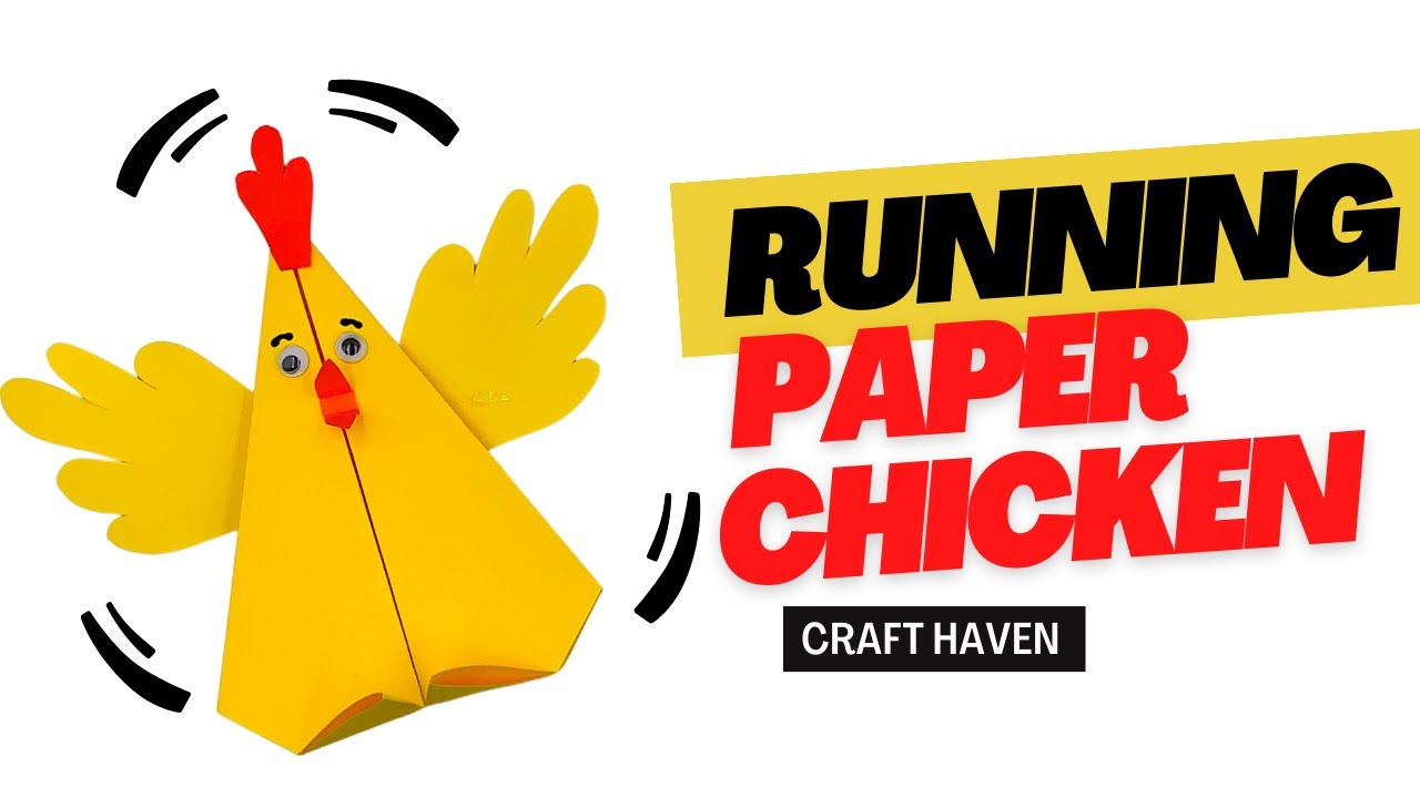 Clucking Amazing! How to Make a Paper Chicken That Runs - DIY Easy ...