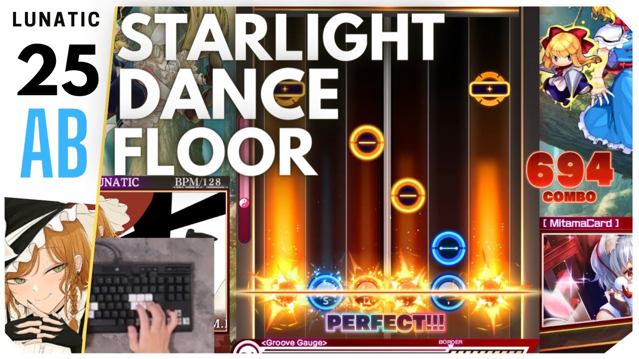 Starlight Dance Floor(LUNATIC)【ダンカグ】 - YouTube
