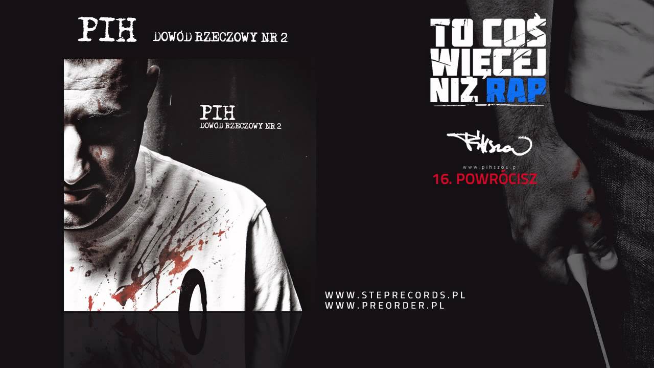 16. Pih - Powrócisz (prod. Matheo) - YouTube