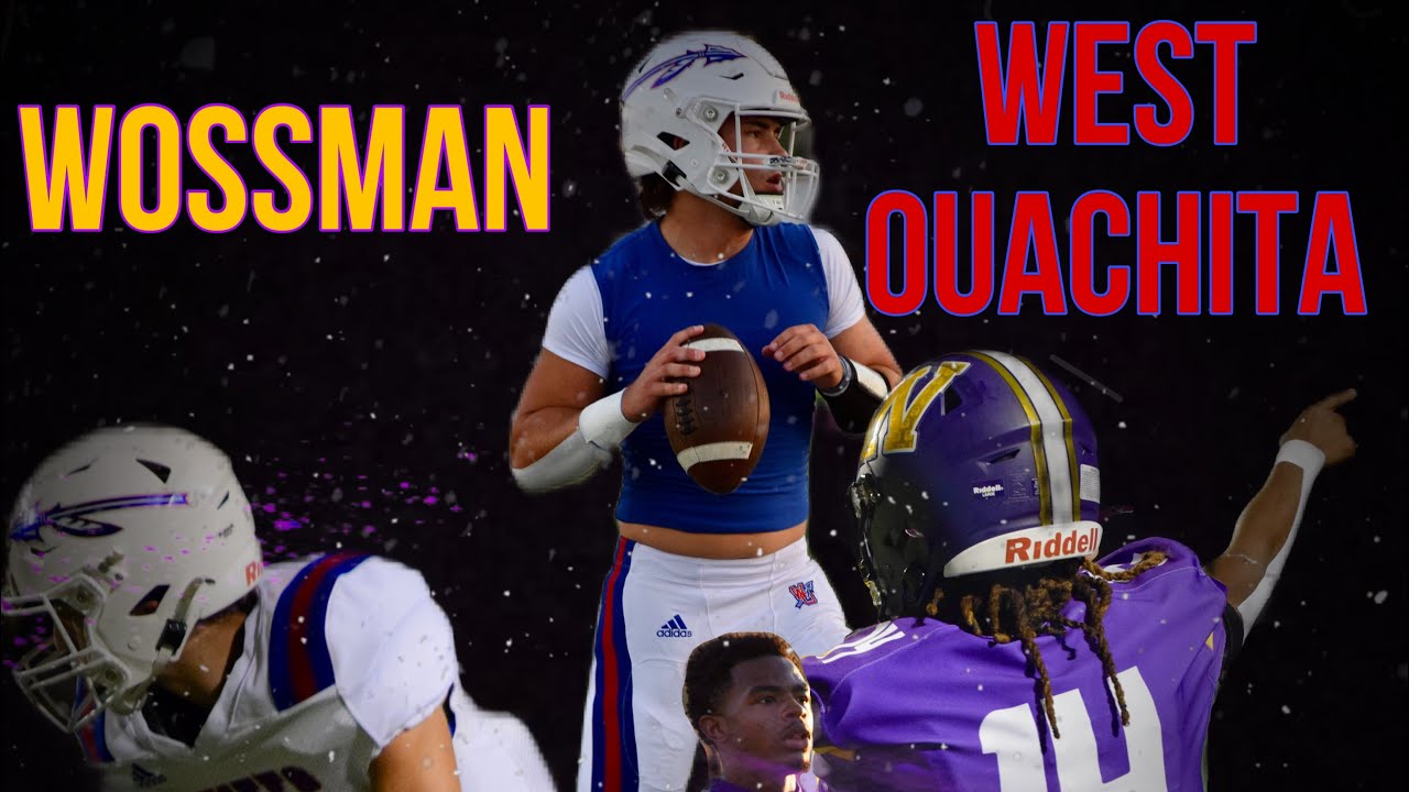 Wossman vs. West Ouachita 2024 (HIGHLIGHTS) - YouTube
