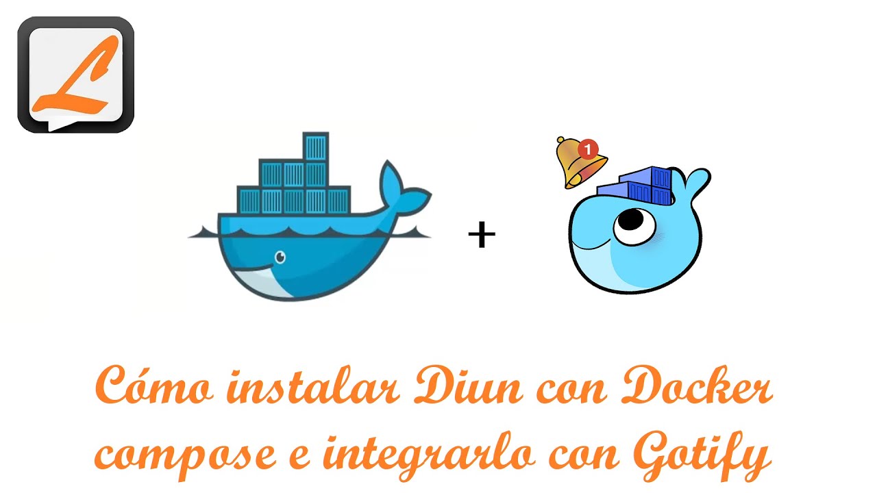 Cómo instalar Diun con Docker compose e integrarlo con Gotify - YouTube