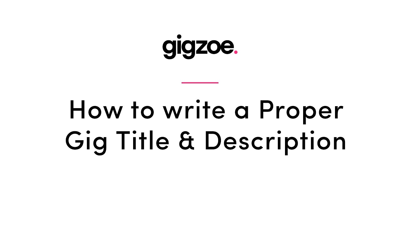 How to write a proper Gig Title & Description - YouTube