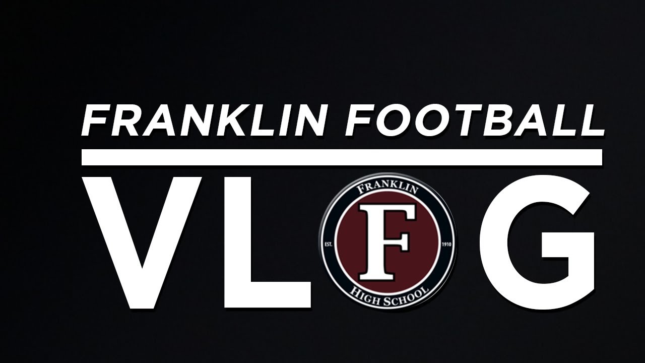 Franklin Football Vlog I Episode 9 - YouTube