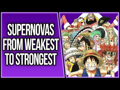 The Worst Generation From Weakest to Strongest | THE SUPERNOVAS | ワンピース ...