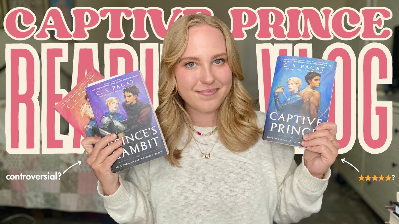 Reading the *CAPTIVE PRINCE* Series for the *FIRST TIME* [SPOILER FREE ...