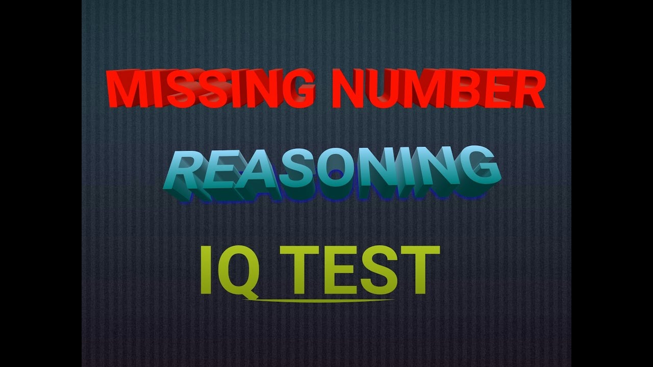 IQ Test! Find the Missing Number........ - YouTube